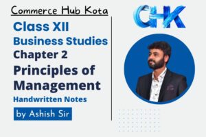 Principles of Management Notes | CBSE Class 12 Business Studies Chapter ...